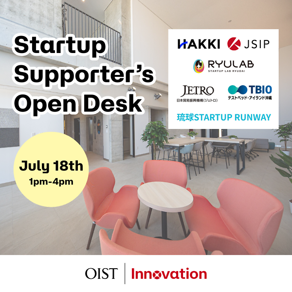 Startup Supporter's Open Desk | OIST Groups